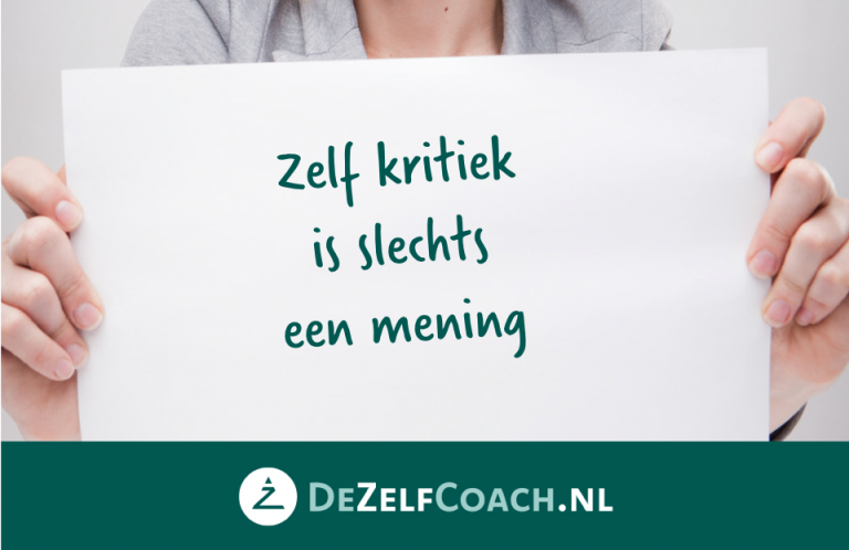 Van Zelfkritiek naar Zelfcompassie, doe je Zelf! - DE ZELF COACH